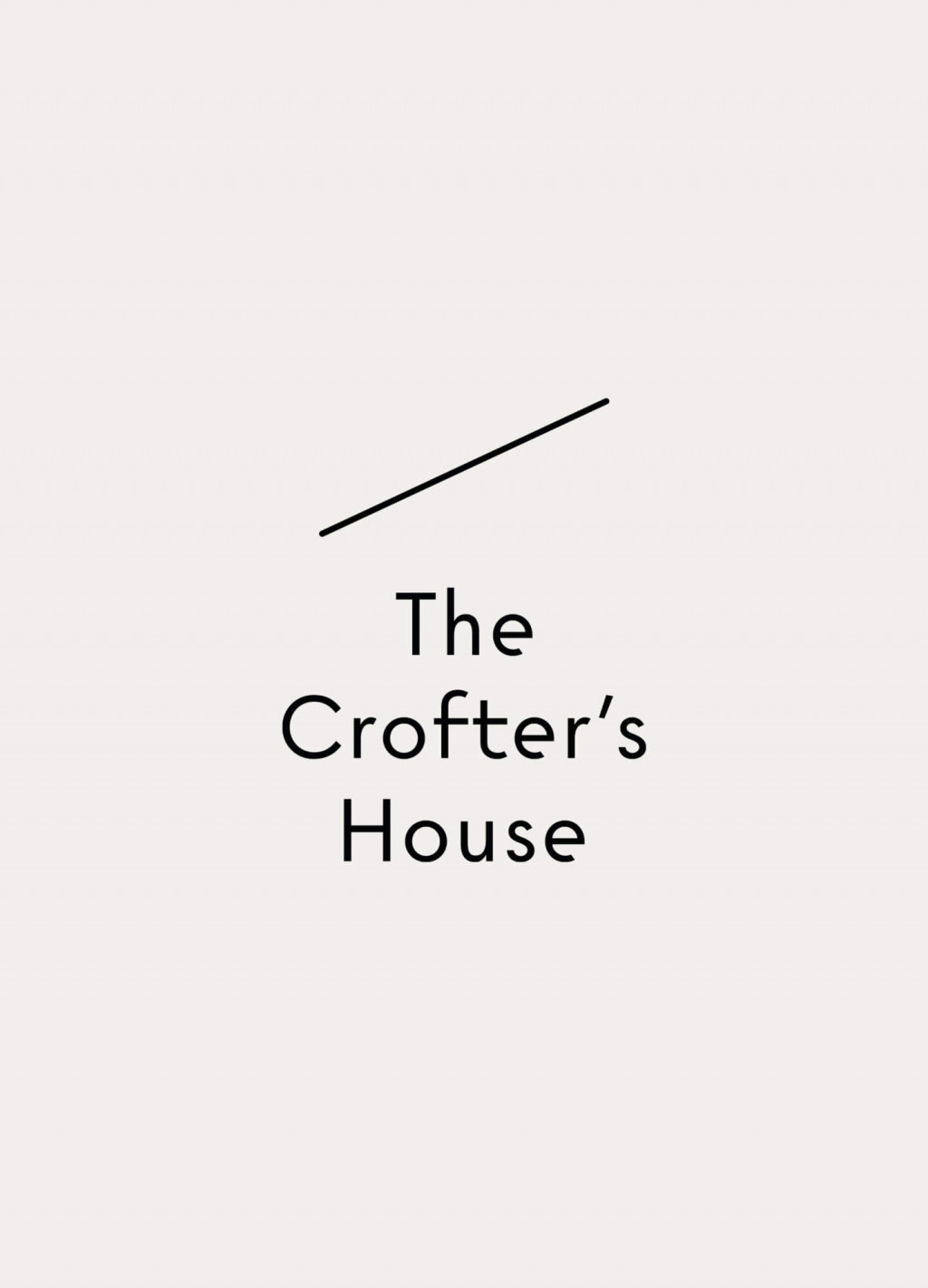 The Crofter's House — Interiors, brand identity, website — Sanna Mac